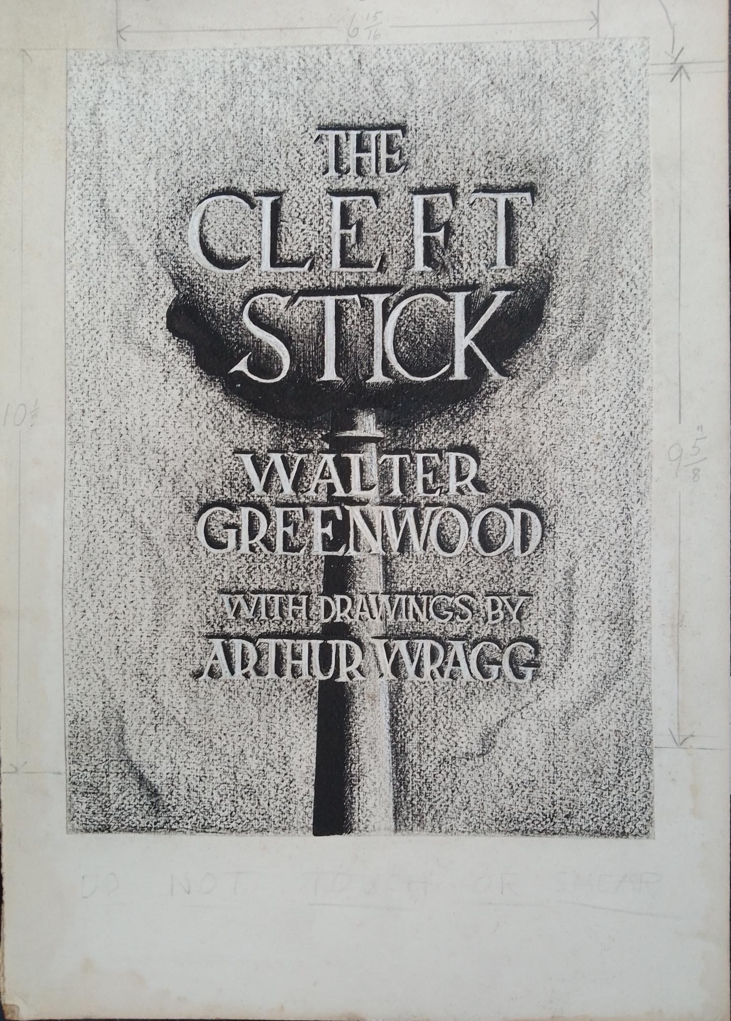 Arthur’s Wragg’s Original Dust-wrapper Drawing for The Cleft Stick, and ...